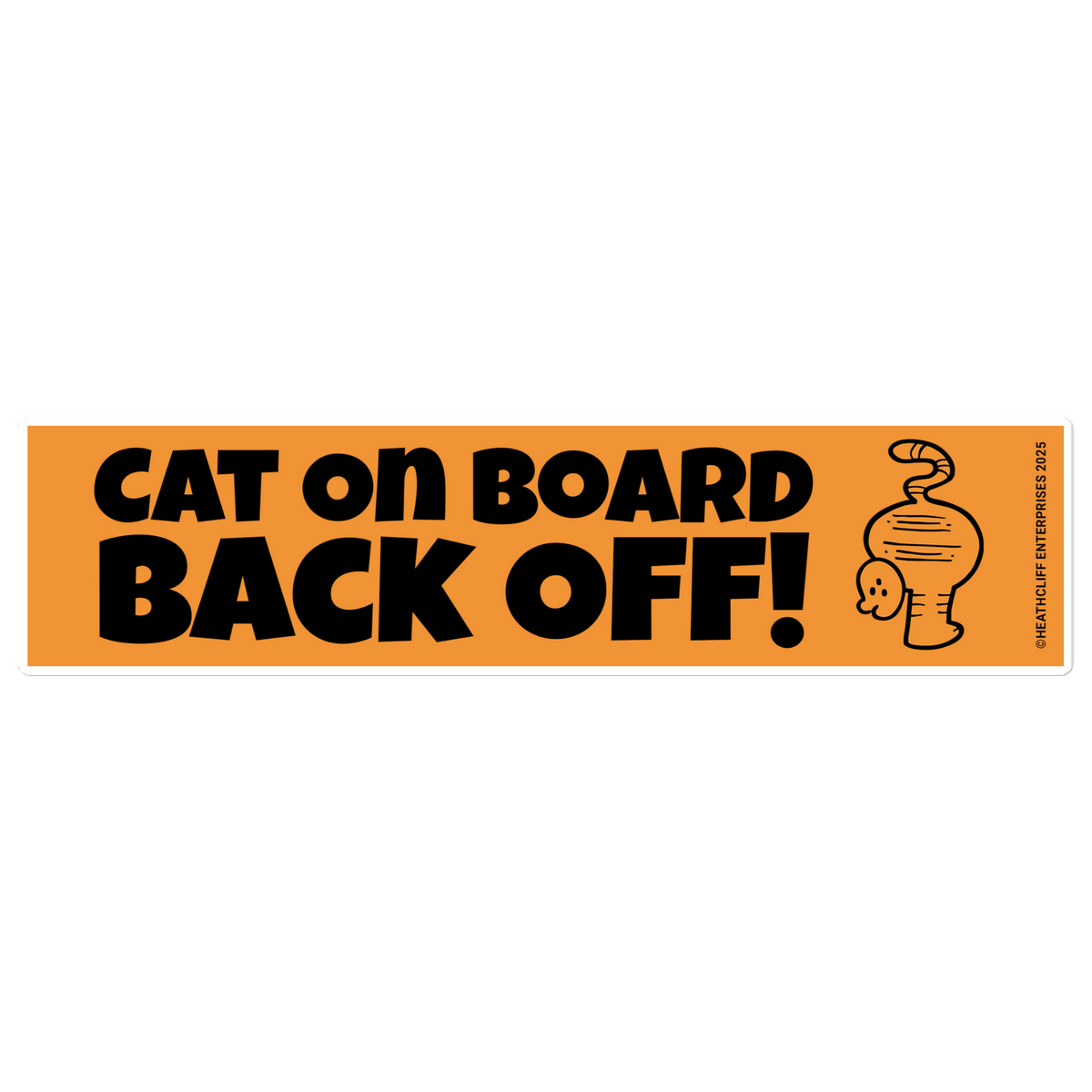 Back Off Bumper Sticker – Heathcliff Shop