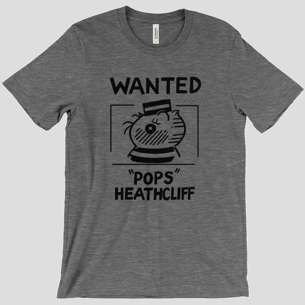 Wanted "Pops" Heathcliff T-Shirt – Heathcliff Shop